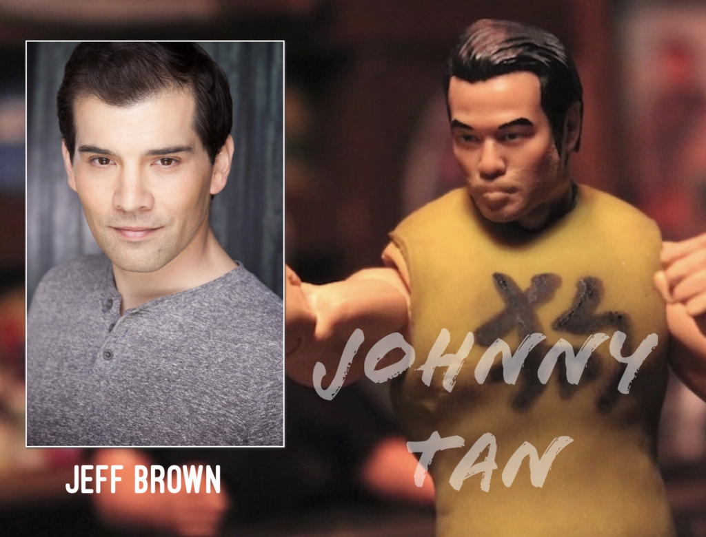 Johnny Tan (Jeff Brown) – Action Figure Action Movie